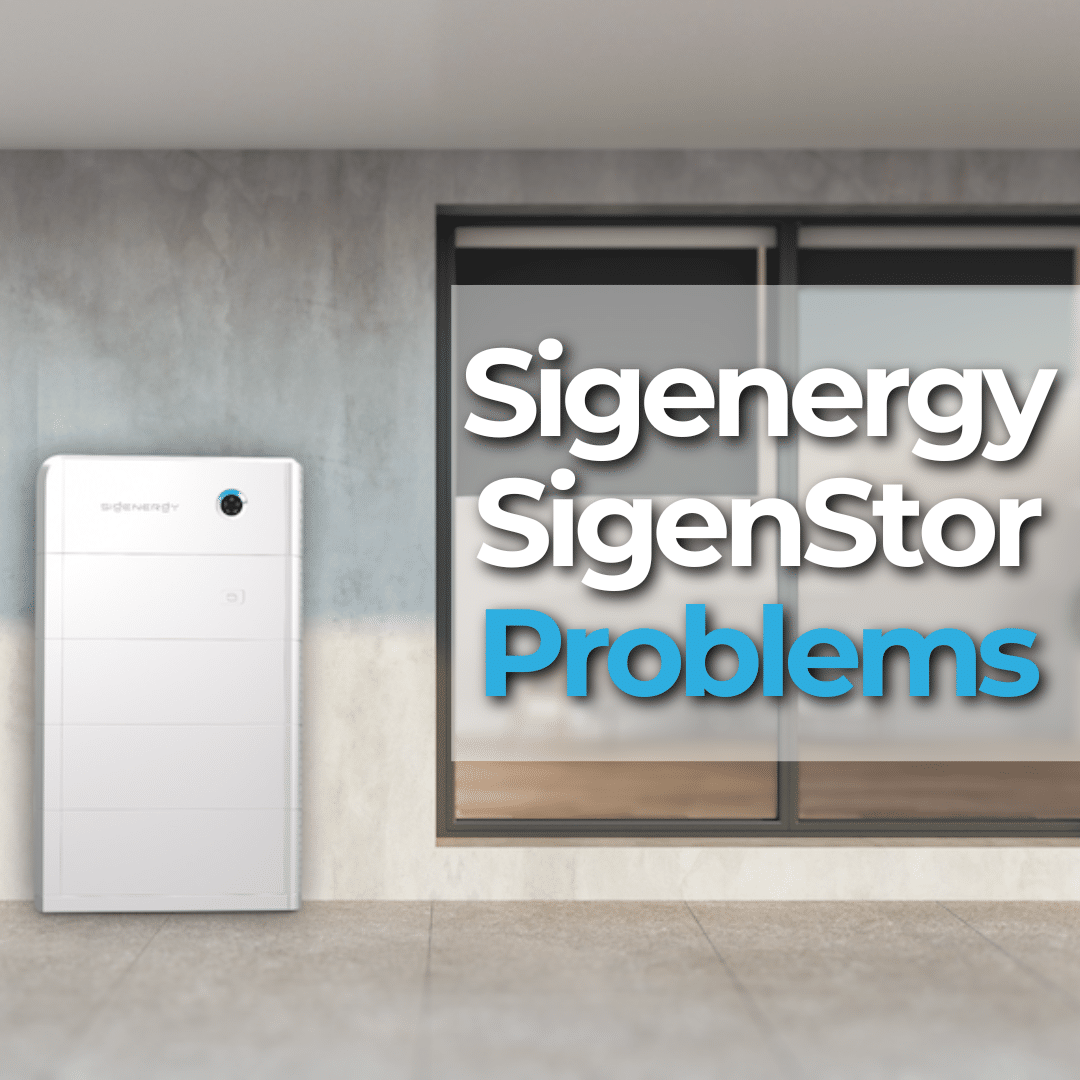 Problems with Sigenergy SigenStor Solar Energy System | PSC