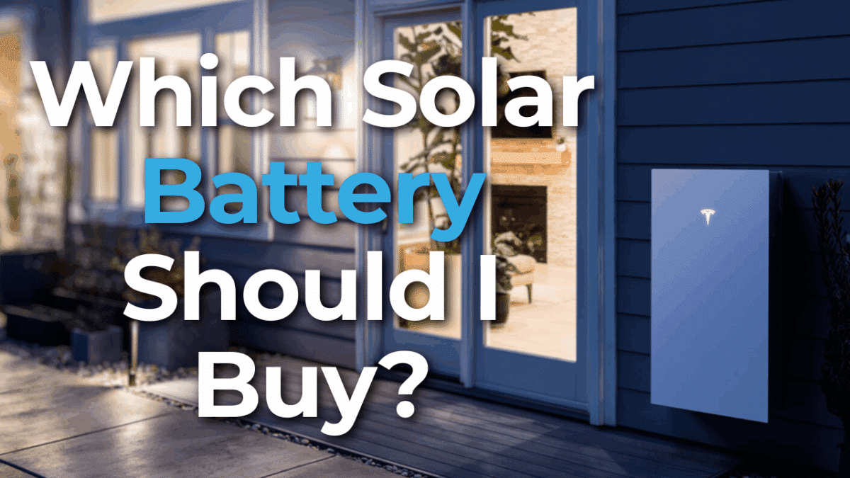 Which Solar Battery Should I Buy? | PSC Energy