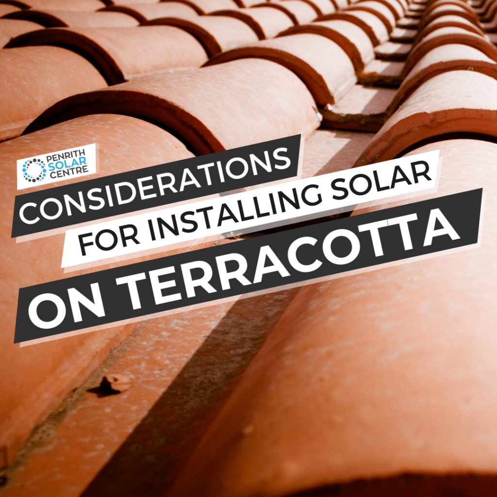 Installing Solar On Terracotta Tiles | Penrith Solar Centre