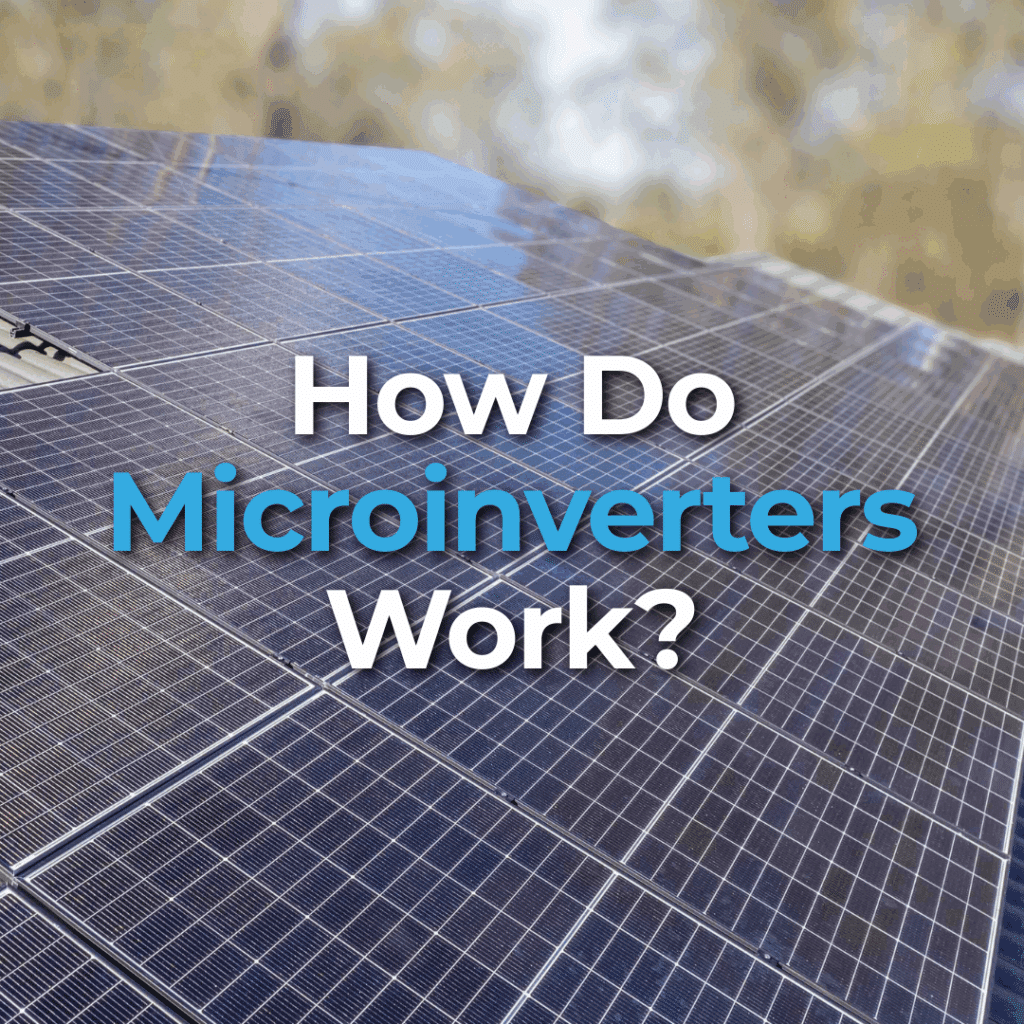 How Do Microinverter Systems Work? | PSC Energy