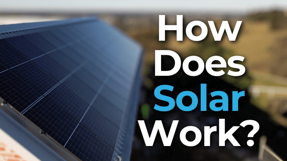 How Does a Solar Panel System Work? - Penrith Solar Centre