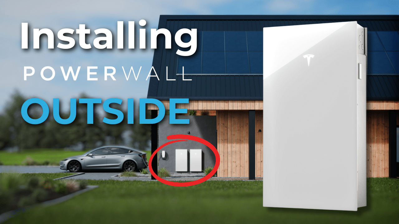 Can You Install a Tesla Powerwall 3 Outside? | PSC