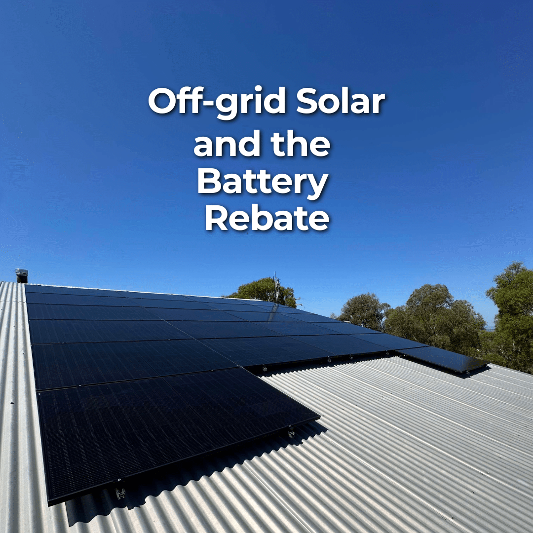 Off-Grid Solar Panel Systems and the Federal Battery Rebate in Australia, 2025 - Penrith Solar ...