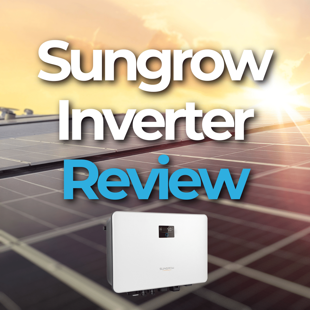 Sungrow Solar Inverter Review | PSC