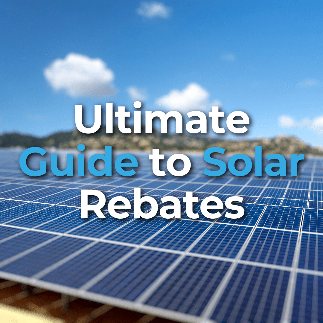Ultimate Guide to Australia's Solar and Battery Rebates | PSC