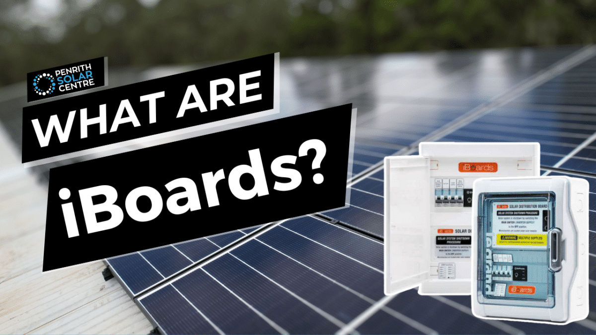 What Are iBoards? | Penrith Solar Centre